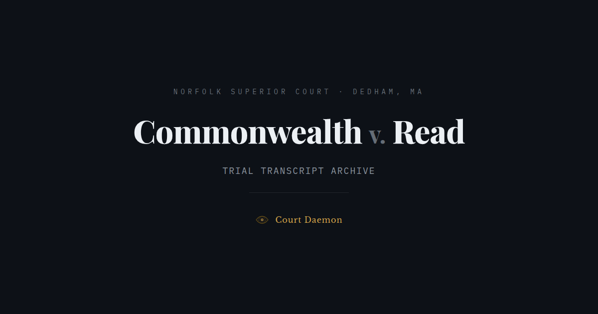 Karen Read Trial Transcripts - Commonwealth v. Read